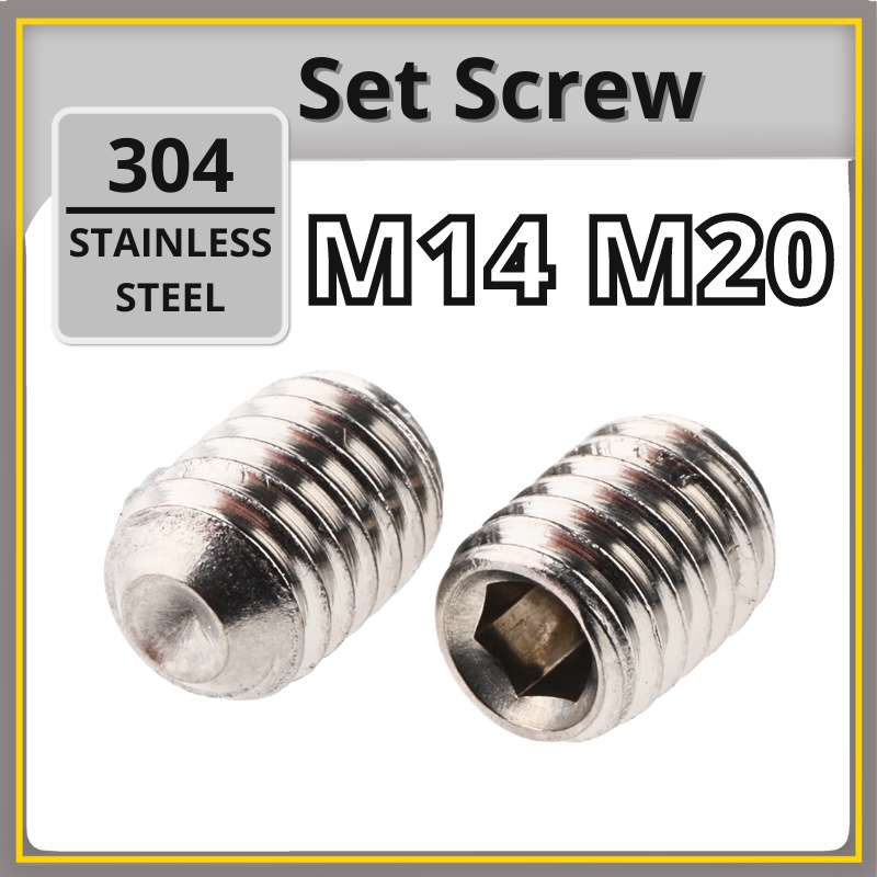 M14 M20 Hex Socket Set Screw / Grub Screw DIN916 | SUS 304 Stainless Steel Grade A2-70 | Skru ...