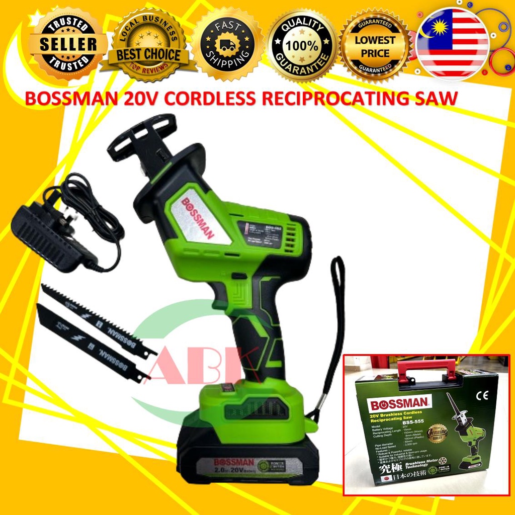 BOSSMAN BRUSHLESS 20V RECIPROCATING SAW BSS-555 | Shopee Malaysia