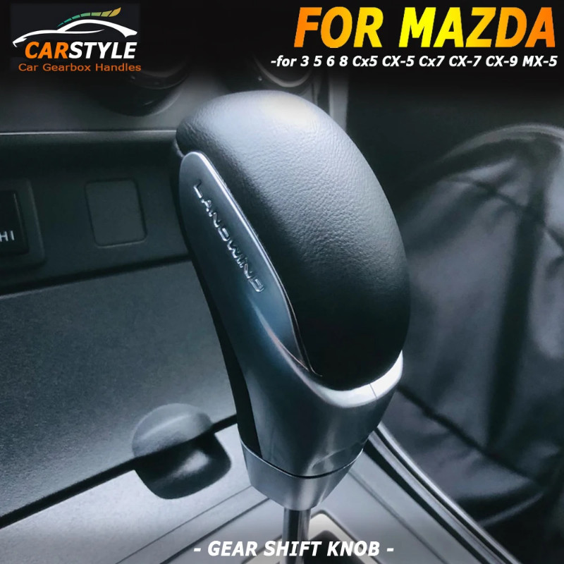 Car Automatic Gearbox Handles For Mazda 3 5 6 8 Cx5 CX-5 Cx7 CX-7 CX-9 ...