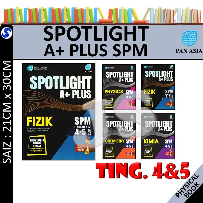 SPOTLIGHT A+ PLUS SPM FIZIK FORM 4&5 | SPOTLIGHT A+1 SPM BUKU RUJUKAN ...