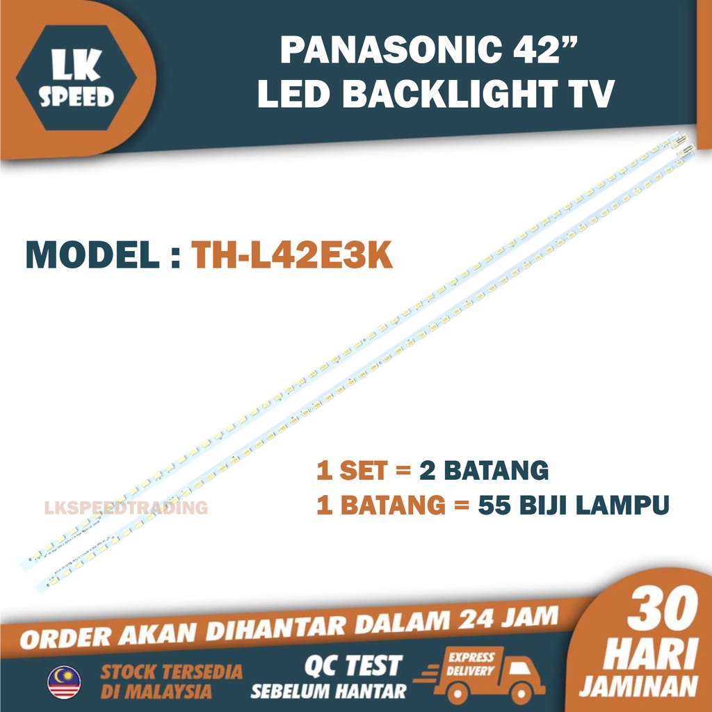 TH-L42E3K PANASONIC 42" LED TV BACKLIGHT (LAMPU TV) PANASONIC 42 INCH ...