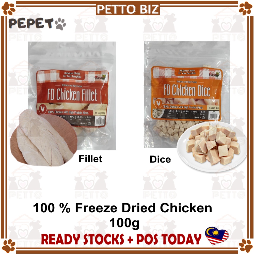 PEPET FREEZE DRIED CHICKEN FILLET & FREEZE DRIED CHICKEN DICE 100G ...