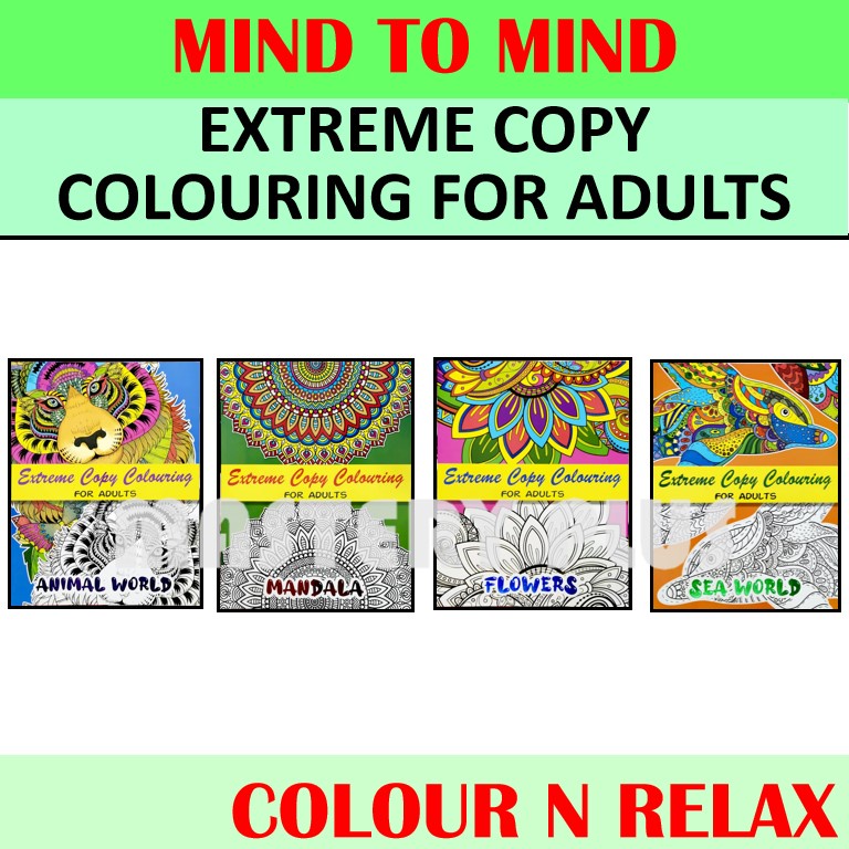 EXTREME COPY COLOURING FOR ADULTS COLOUR ‘N' RELAX / BUKU WARNA - MIND ...