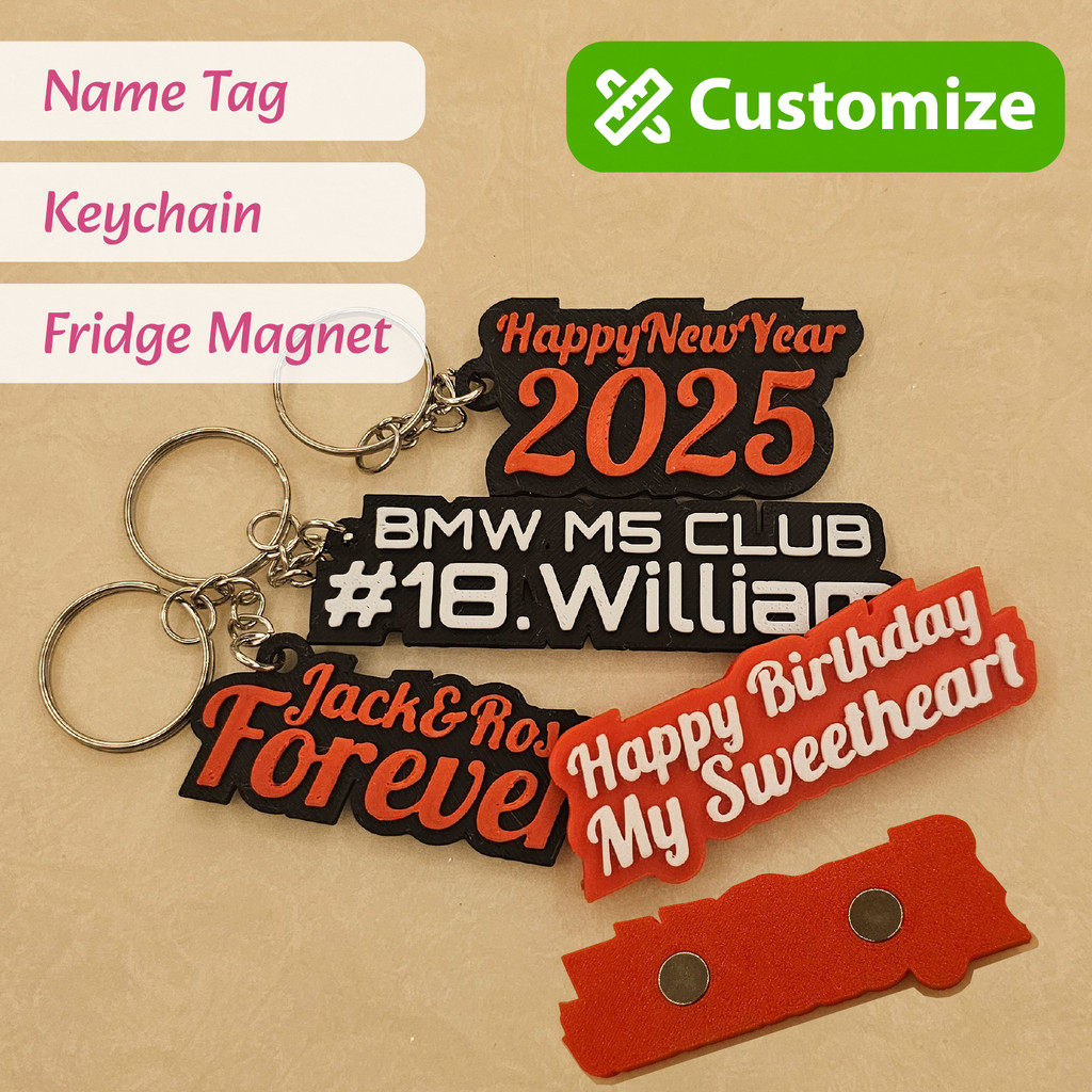 3D Printed Customize Key Chain / Name Tag / Fridge Magnet Signage ...