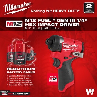 Milwaukee M12 FUEL™ Gen III 1/4" Hex Impact Driver M12 FID2-0 GEN3 [169 ...