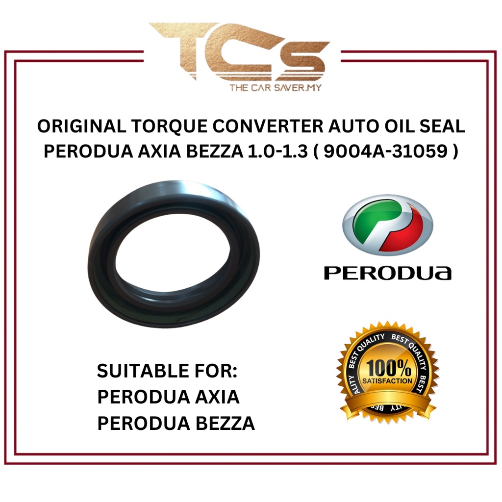 ORIGINAL TORQUE CONVERTER AUTO OIL SEAL PERODUA AXIA BEZZA 1.0-1.3 ...