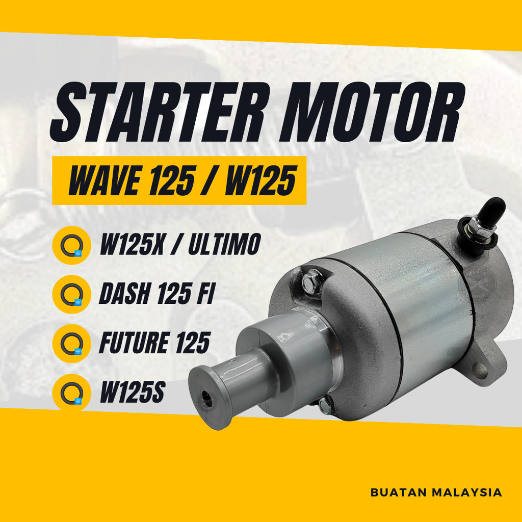 Starter Motor WAVE 125 / WAVE 125 S / WAVE 125 X / FUTURE DASH125 Fi ...