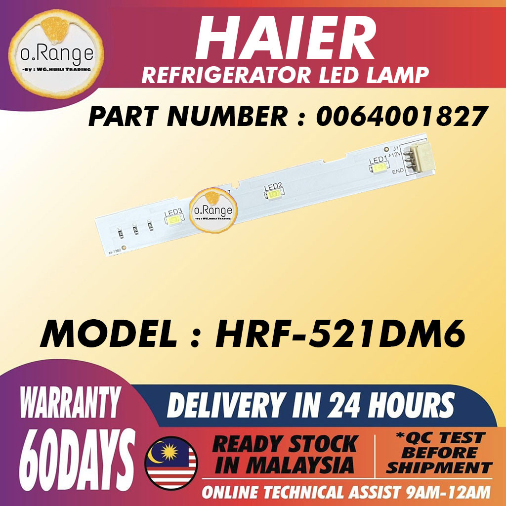 HRF-521DM6 0064001827 HAIER REFRIGERATOR LED LAMP REFRIGERATOR side LED ...
