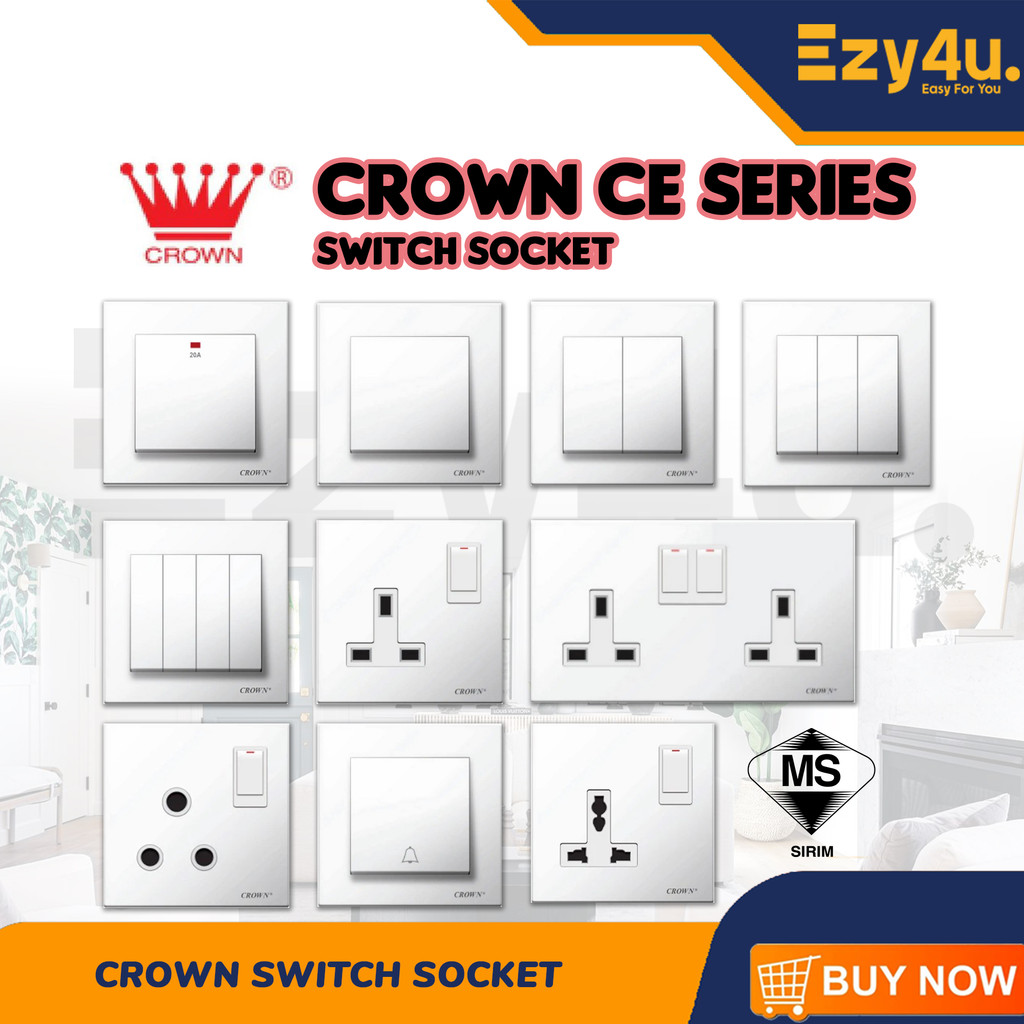 CROWN CE Series Switch / Switches & Socket Outlet / Suis & Soket ...