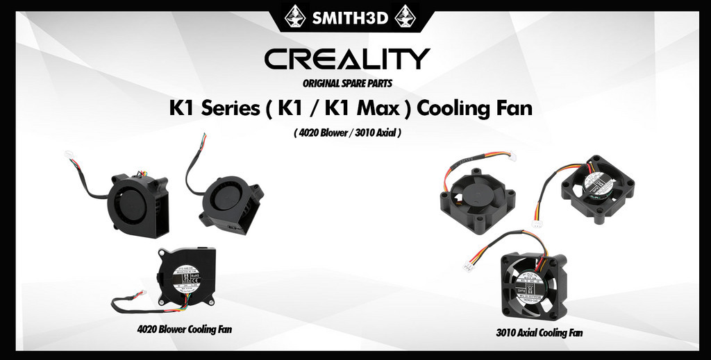 CREALITY K1 Series ( K1 / K1 Max ) Cooling Fan Spare Parts, 3010 Axial ...