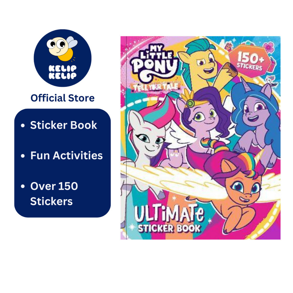 My Little Pony Tell Your Tale Ultimate Sticker Book For Kids With Fun ...