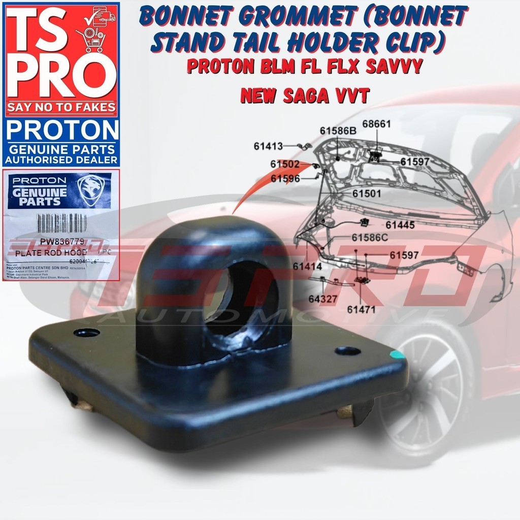 Proton Genuine Bonnet Grommet (Bonnet Stand Tail Holder Clip) PW863891 ...