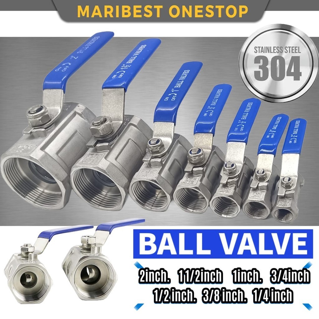 Ball Valve 304 Stainless Steel Female Threaded Injap Bola 1/4", 3/8", 1 ...