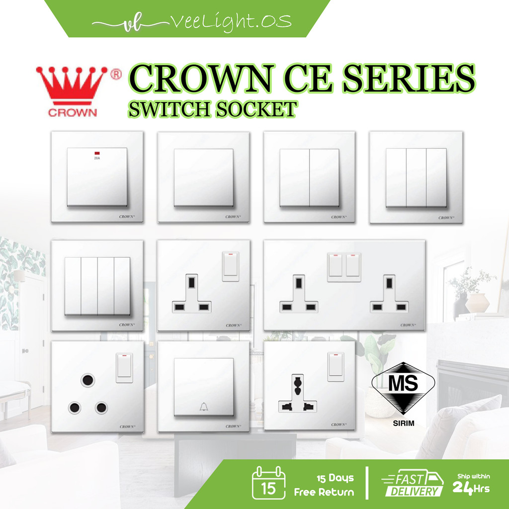 CROWN Switch / Switches & Socket Outlet / Suis & Soket CE Series ...