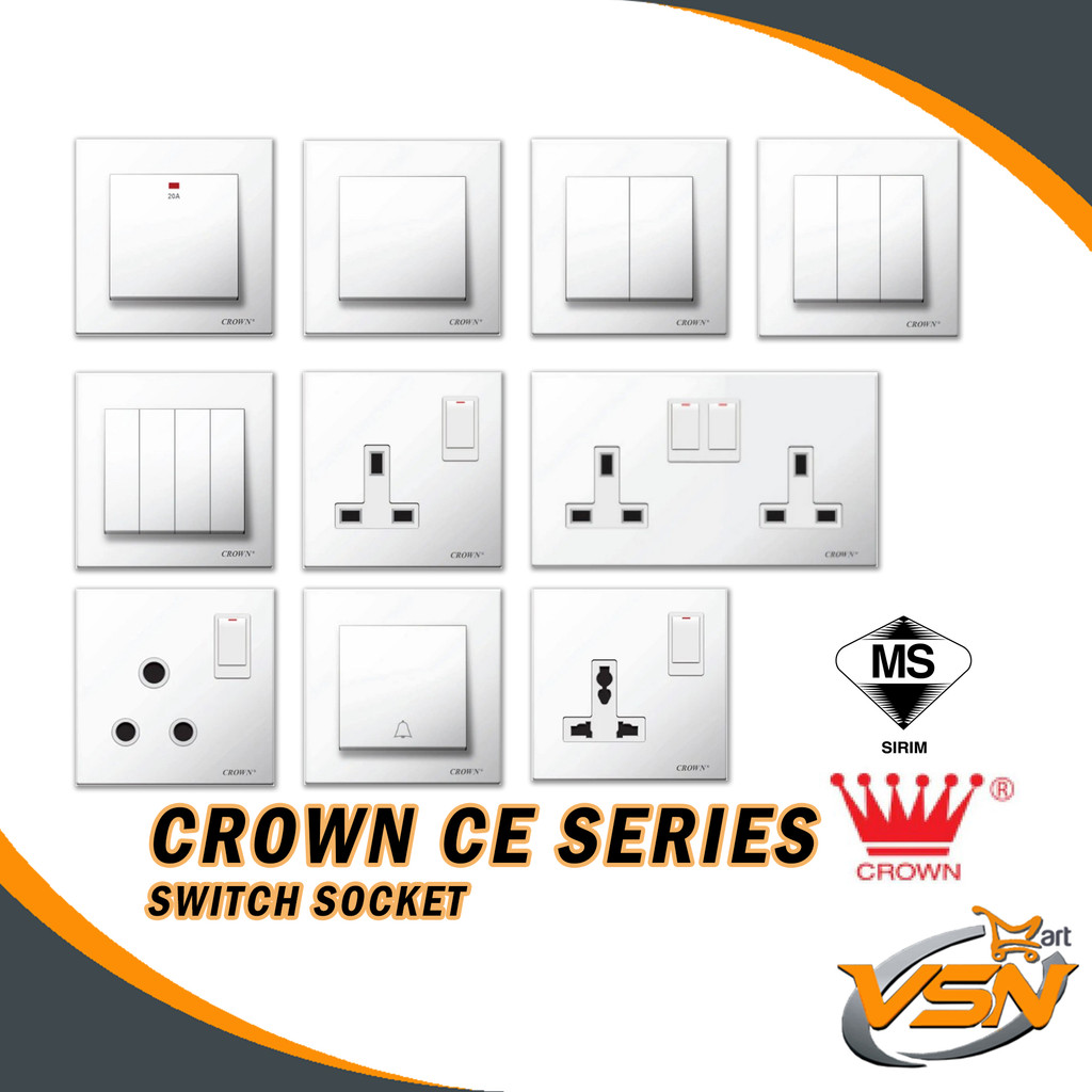 CE SERIES CROWN Switch / Switches & Socket Outlet / Suis & Soket ...