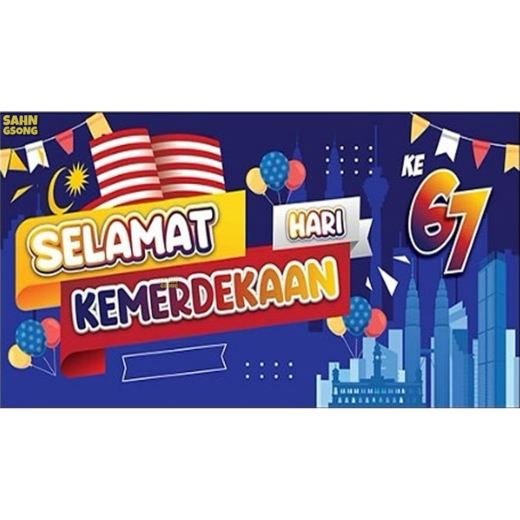 MERDEKA 67 wall cloth / KEMERDEKAAN / SAMBUTAN KEMERDEKAAN / SELAMAT ...