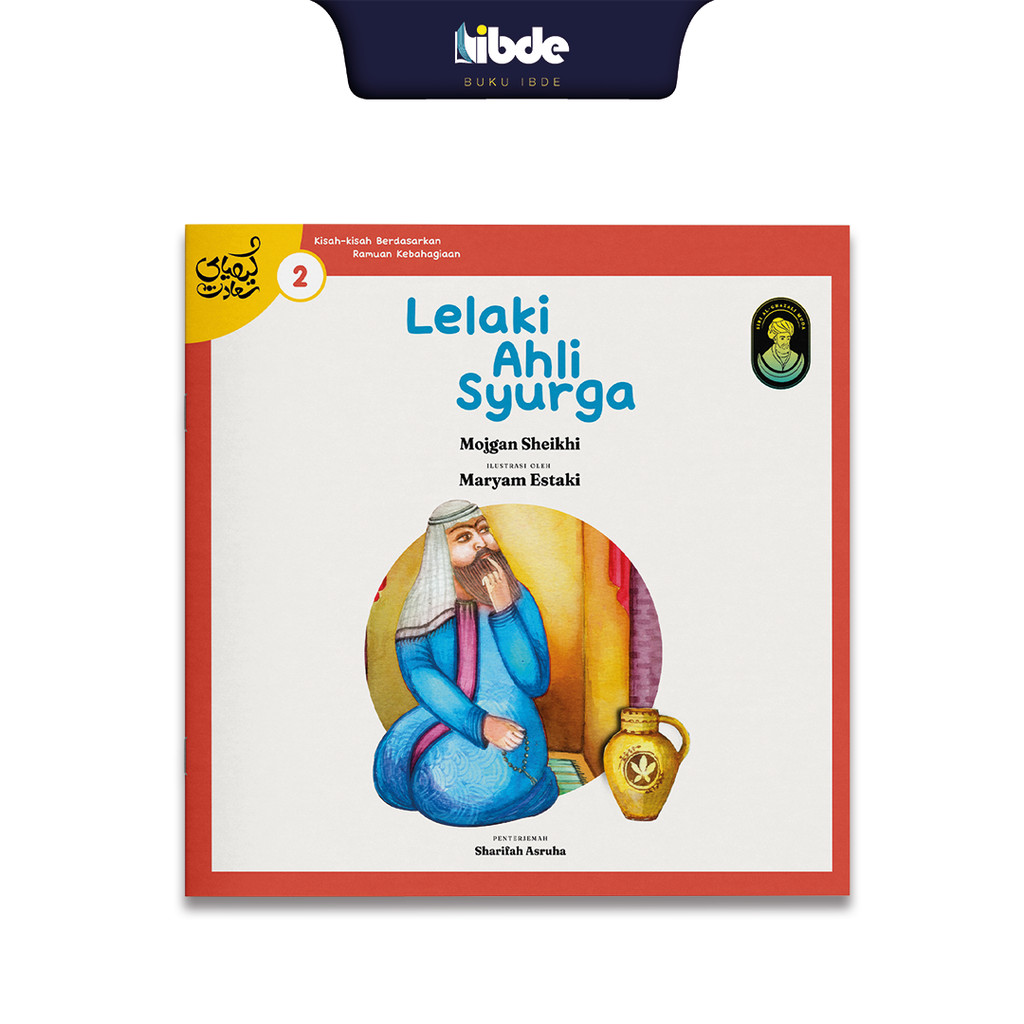 IBDE Buku 2 - Lelaki Ahli Syurga | Kisah-kisah Berdasarkan Kitab Ramuan ...