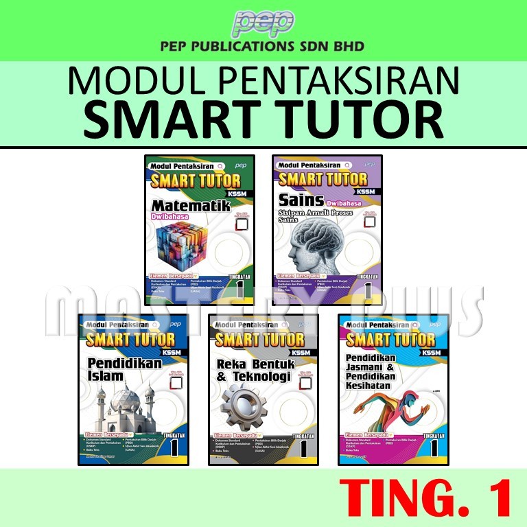 MODUL PENTAKSIRAN SMART TUTOR TINGKATAN 1 KSSM 2025 | MATEMATIK | SAINS | RBT | PJK - PEP ...