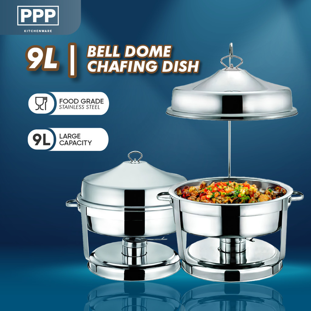 PPP - 9L Bell Dome Chafing Dish Buffet | Set Hidangan Bufet 9L Keluli ...