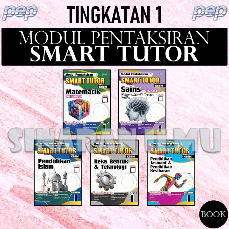 (SI)MODUL PENTAKSIRAN SMART TUTOR TINGKATAN 1 KSSM 2025 | MATEMATIK | SAINS | RBT | PJK - PEP ...