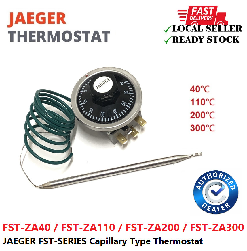 JAEGER FST-SERIES Capillary Type Thermostat (FST-ZA40 / FST-ZA110 / FST-ZA200 / FST-ZA300 ...