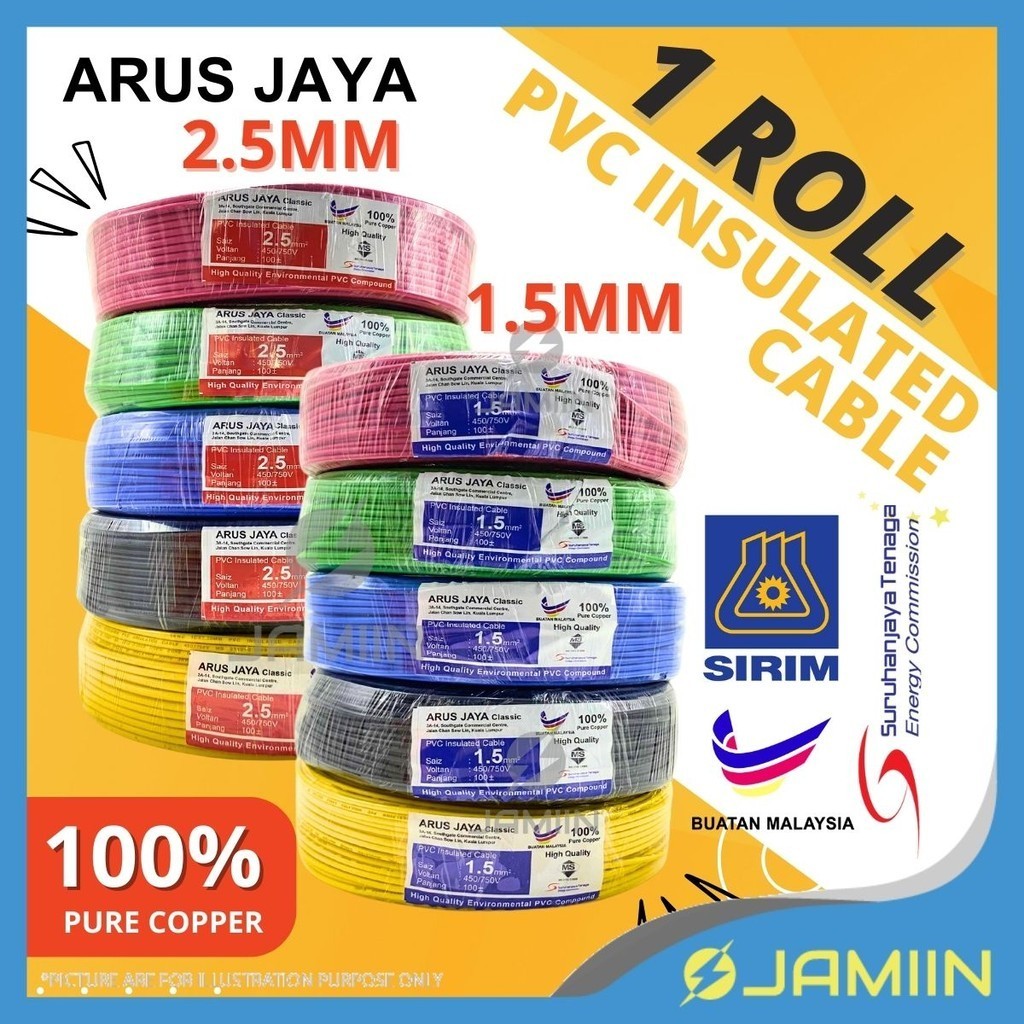 1 ROLL SIRIM ARUS JAYA 1.5mm / 2.5mm PVC Insulated Cable 100 METER ...