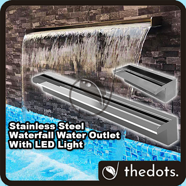Stainless Steel Waterfall Water Outlet With LED Alur Limpah Air Terjun ...