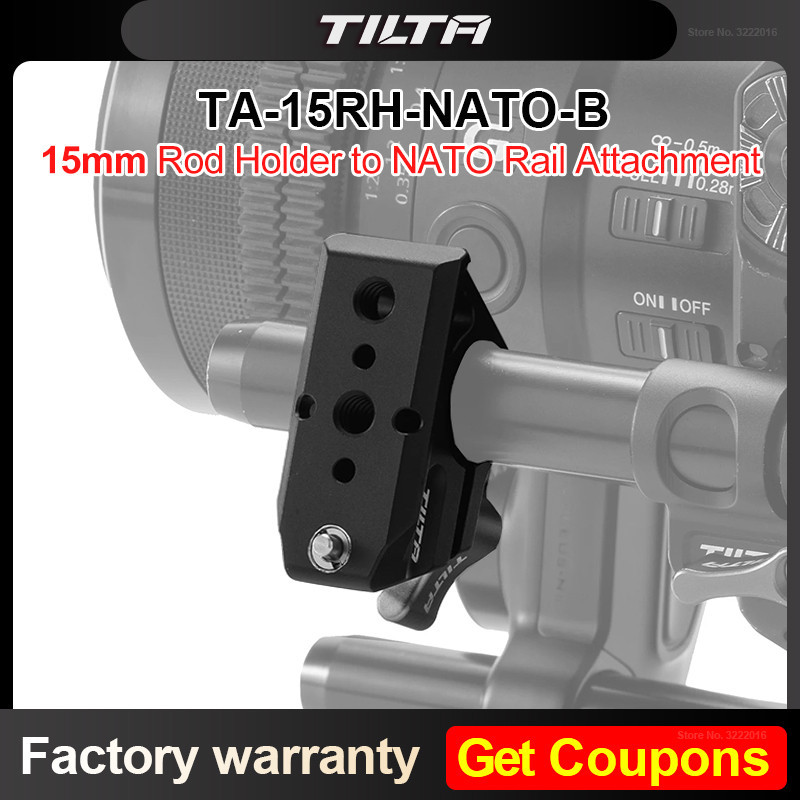 TILTA 15mm Rod Holder to NATO Rail Attachment TA-15RH-NATO-B Tilta ...