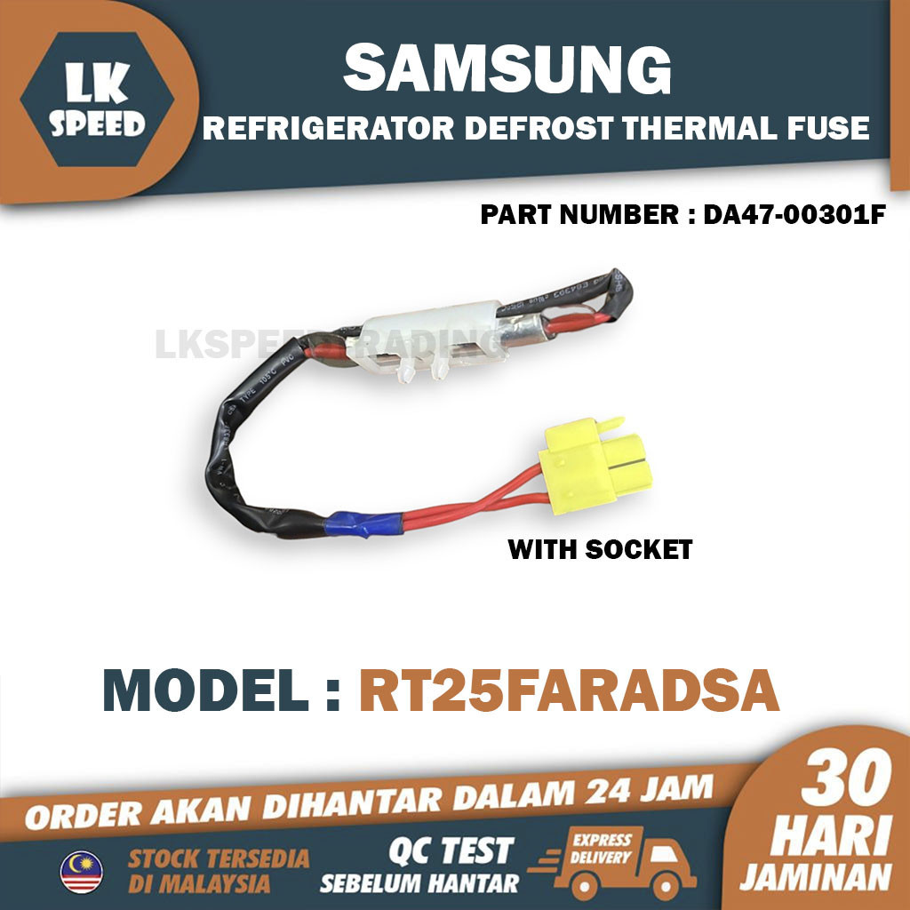 RT25FARADSA SAMSUNG REFRIGERATOR DEFROST THERMAL FUSE | Shopee Malaysia