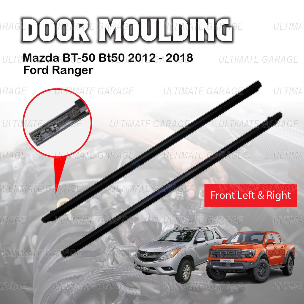 Mazda BT-50 Bt50 2012 - 2018 and Ford Ranger front door rubber moulding ...