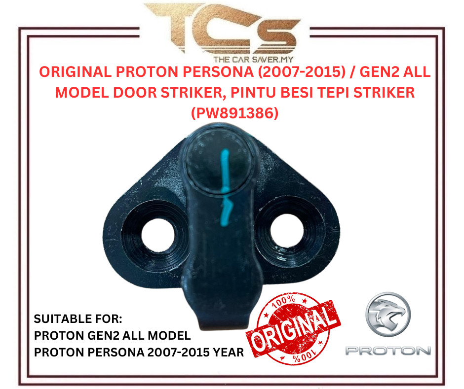 ORIGINAL PROTON PERSONA (2007-2015) / GEN2 ALL MODEL DOOR STRIKER ...