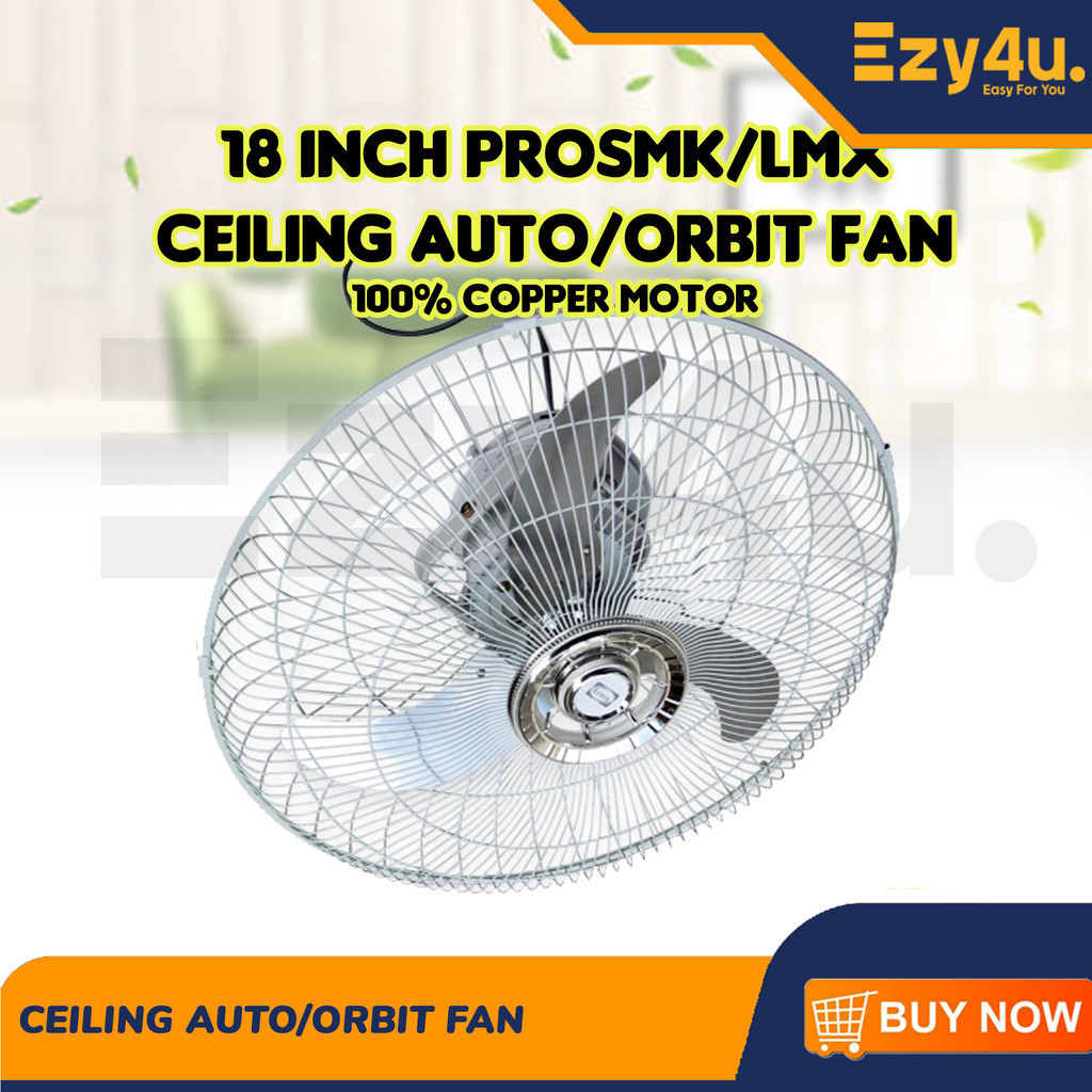 PROSMK LEMAX 18 Inch Ceiling Auto Orbit Fan Kipas Siling Auto 18 inci ...