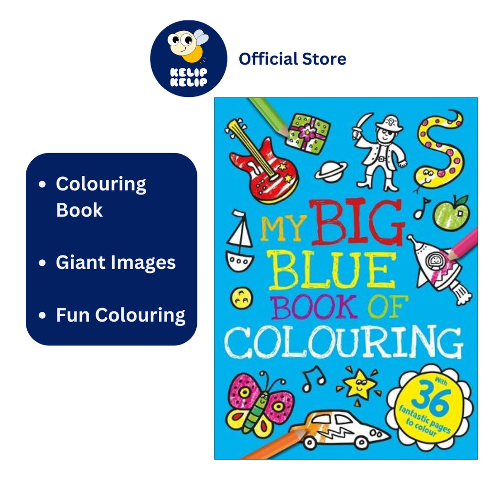 My Big Blue Book Of Colouring for Kids to Doodle & Colour Fun ...