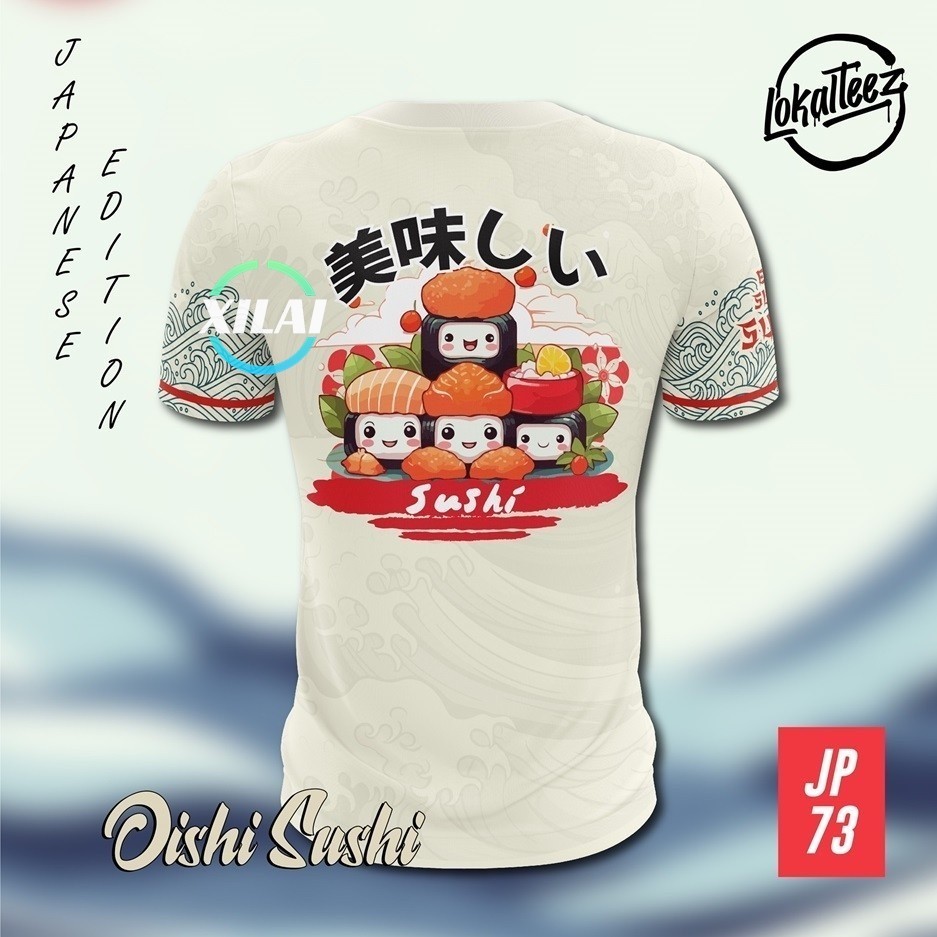 xilai LOKALTEEZ JP73 Japanese TABEMONO Edition OISHI-SUSHI 180GSM RJPK ...