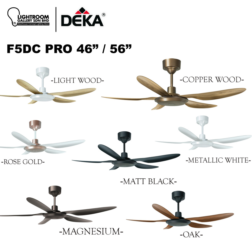 F5DC PRO 56inch / 46inch F5DCL PRO 56inch / 46inch DEKA Ceiling Fan ...