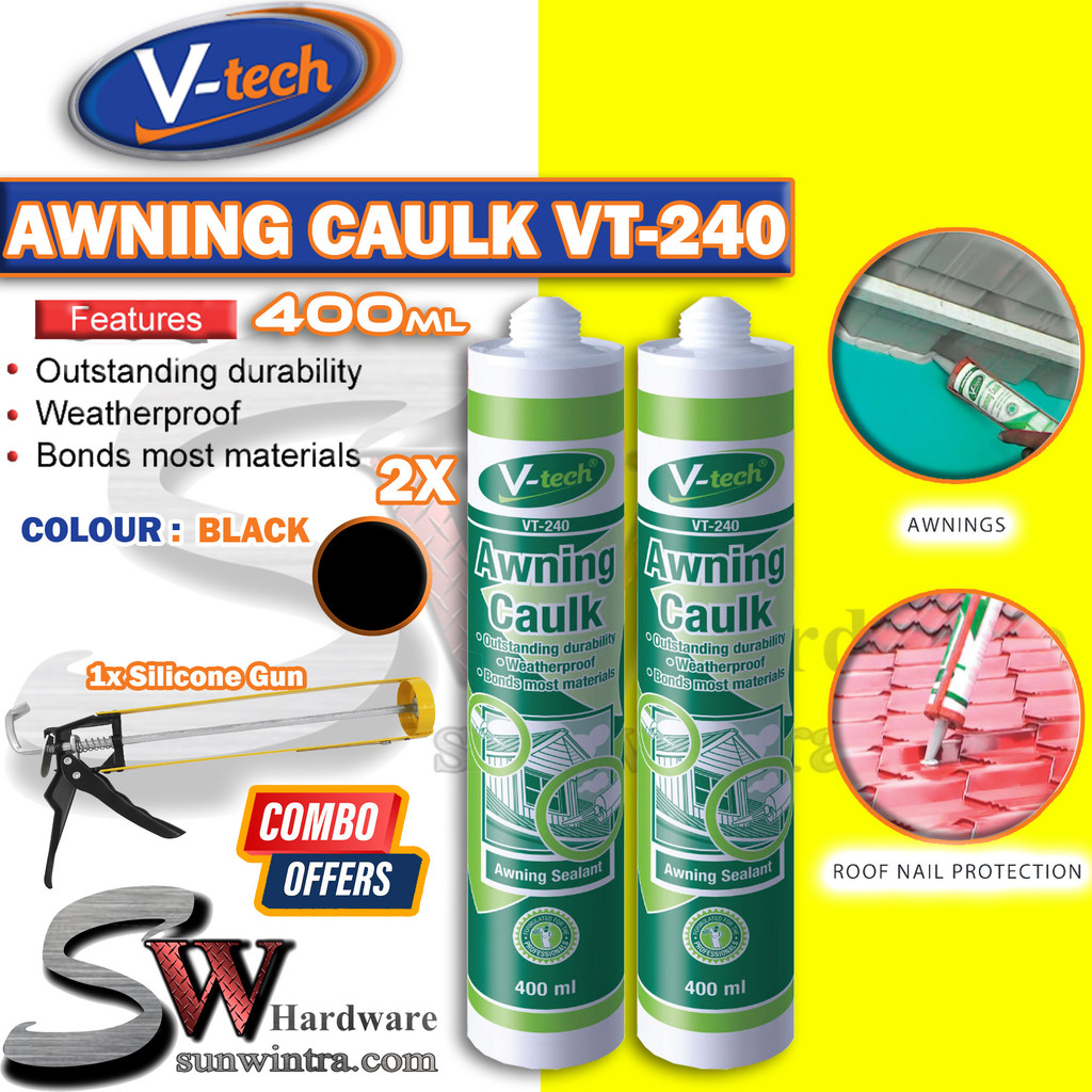 COMBO 2X + SILICONE GUN V-TECH VT240 400ML Awning Caulk / Awing silicone / Silicon Bumbung ...