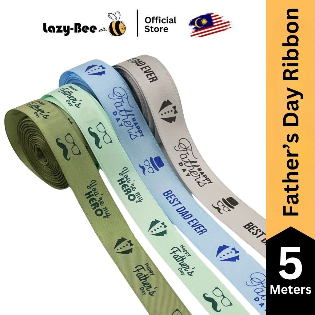 LAZY BEE 5 meters Happy Father's Day Ribbons Father Selamat Hari Bapa ...