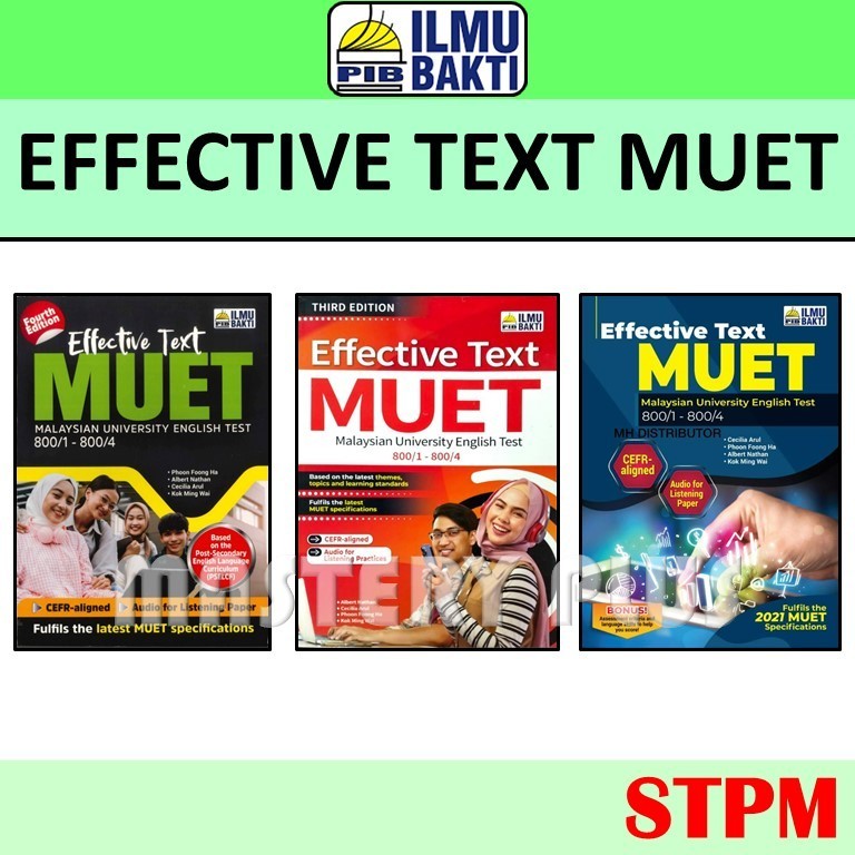 EFFECTIVE TEXT MUET STPM ( 800/1 - 800/4 )Malaysian University English ...