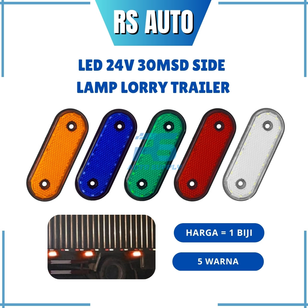 LED 24V 30smd Side Lamp Lorry Trailer Lampu Sisi Lori 2 Bateri 30LED ...