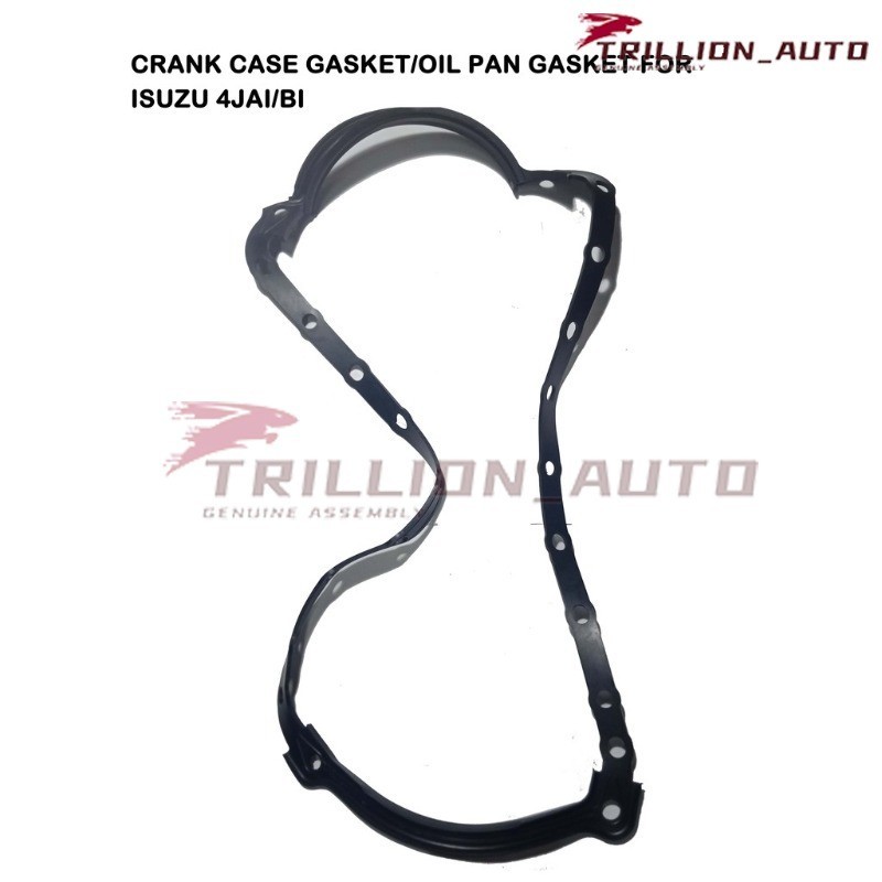 CRANK CASE GASKET / OIL PAN GASKET FOR ISUZU 4JA1 / 4JB1 HI-LANDER ...