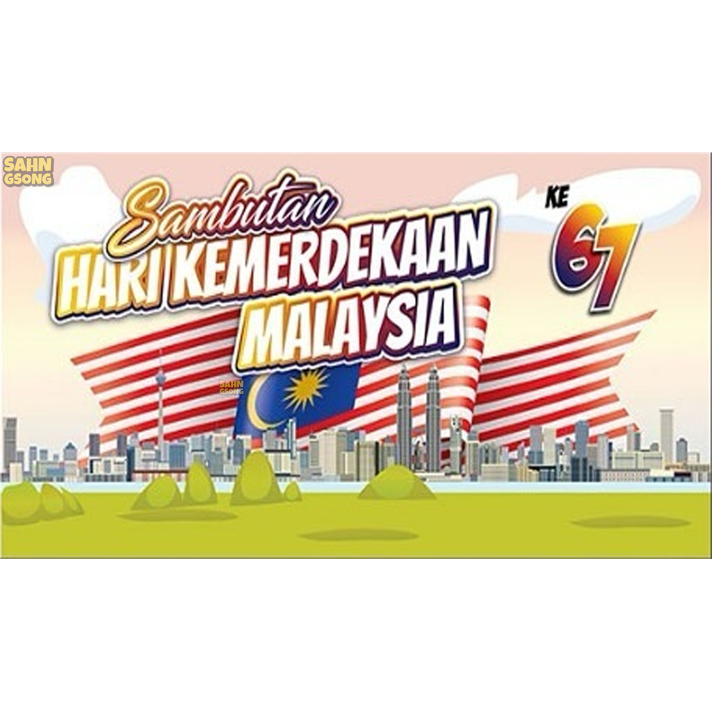 MERDEKA 67 wall cloth / KEMERDEKAAN / SAMBUTAN KEMERDEKAAN / SELAMAT ...