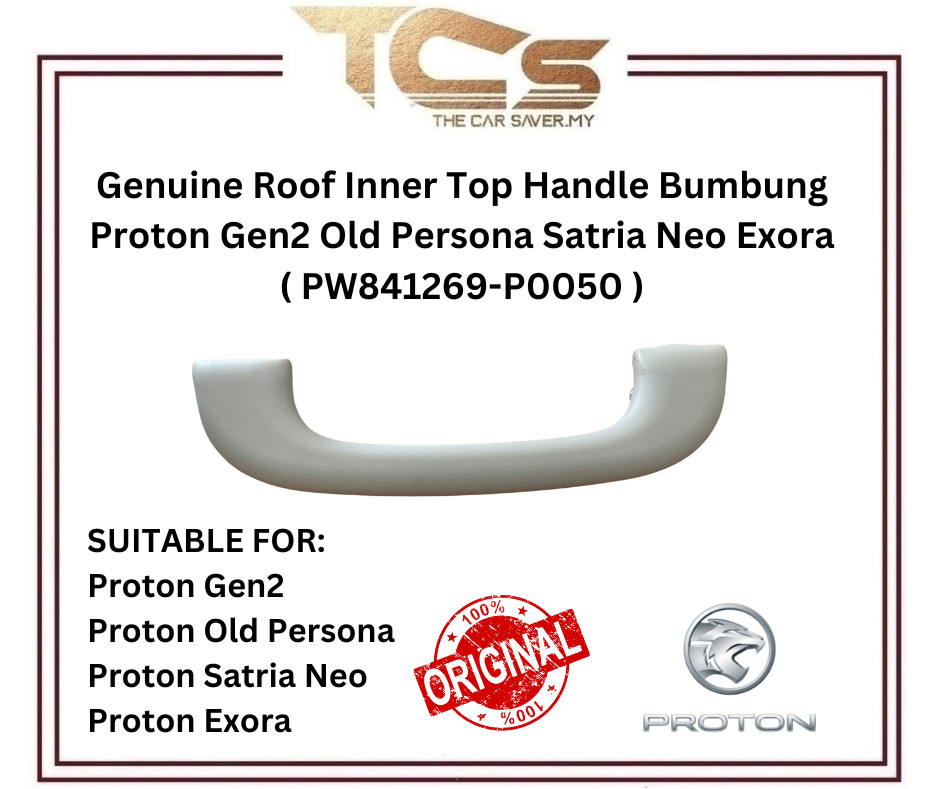 Genuine Roof Inner Top Handle Bumbung Proton Gen2 Old Persona Satria ...