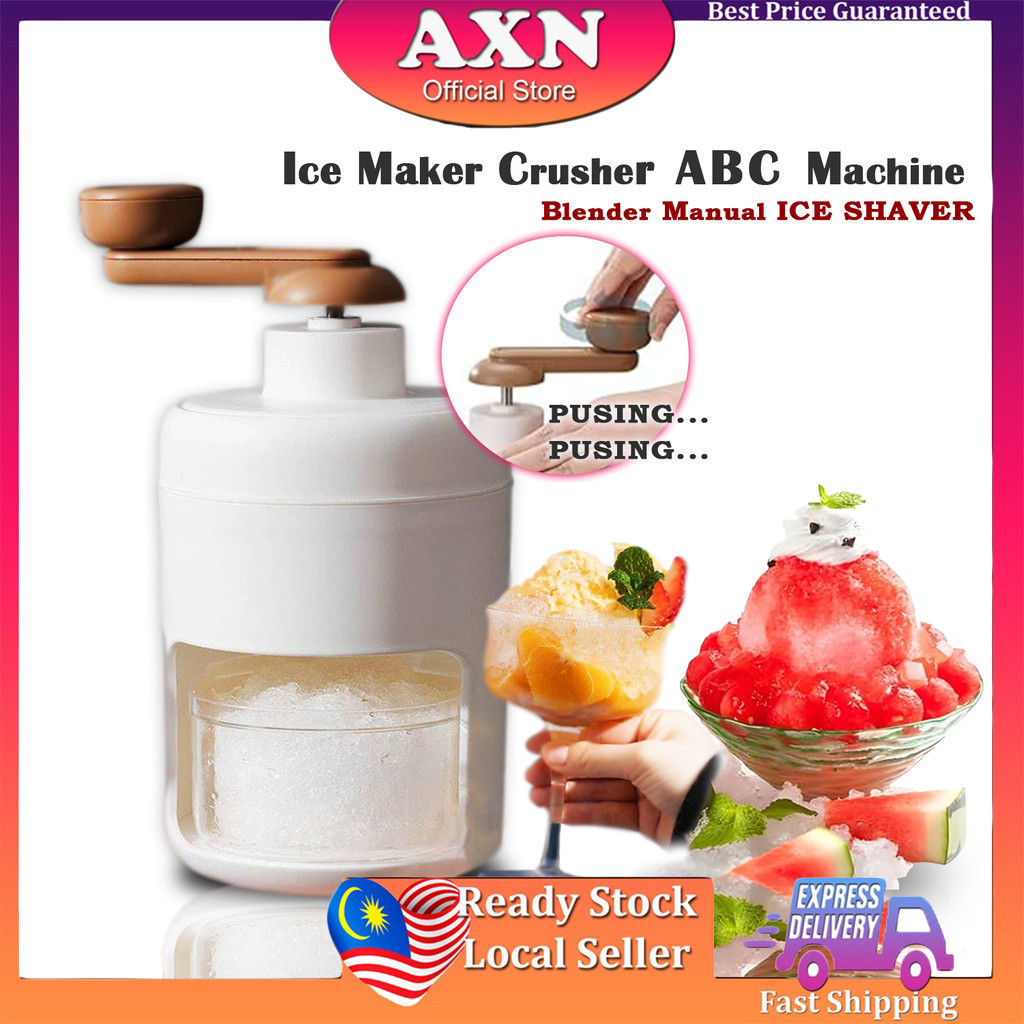 AXN Ice Maker Ice Crusher ABC machine DIY Ice Kacang Maker Ice Blender ...