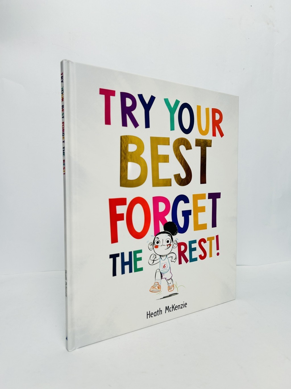 Try Your Best & Forget The Rest Story Book About Life Lessons For Kids ...