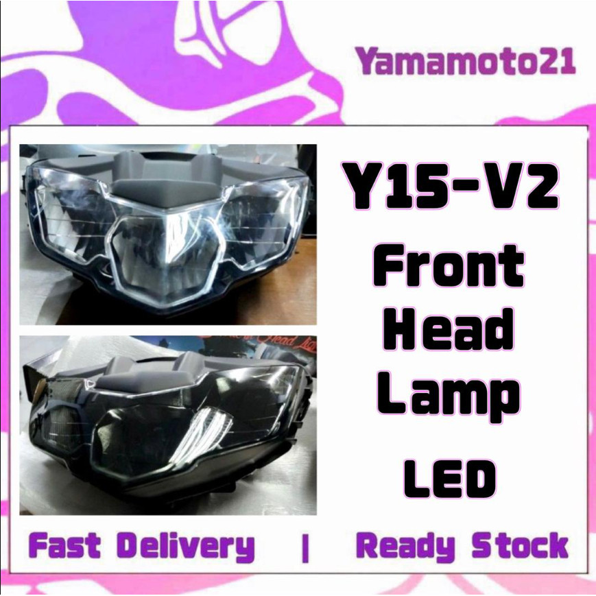 YAMAHA Y15ZR V2 Y15 ZR V2 Y15Z V2 NEW FRONT LED HEAD LAMP LIGHT CHROME / TINTED SMOKE LAMPU ...