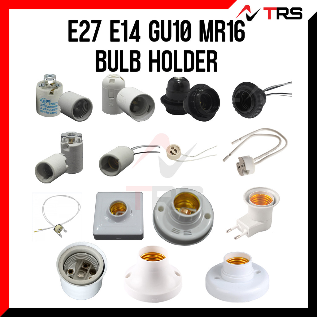 High Quality Lamp Base Bulb Holder Wedge Holder Lampu E27 E14 GU10 MR16 ...