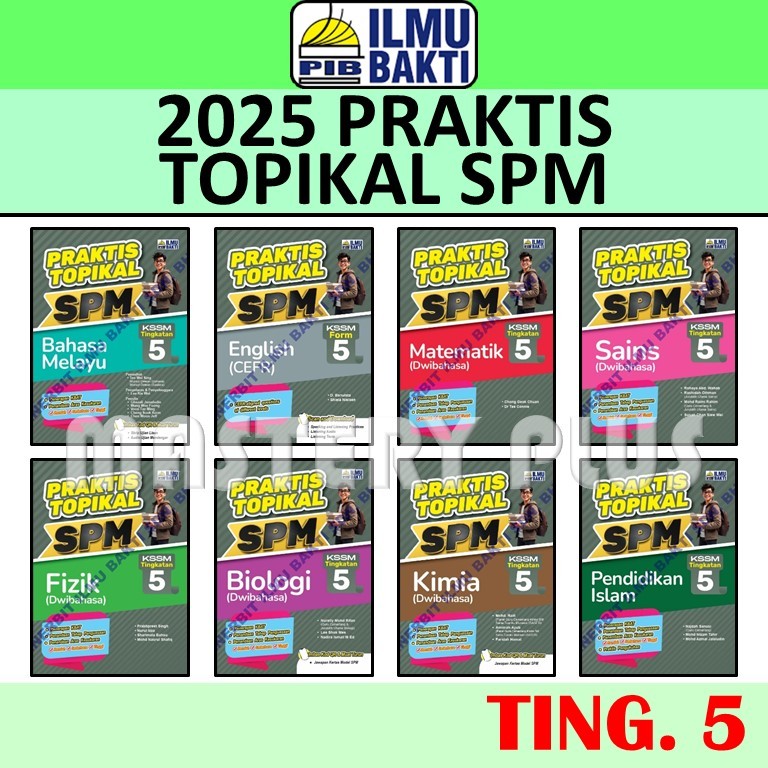 PRAKTIS TOPIKAL SPM TINGKATAN 5 KSSM 2025 | BUKU LATIHAN TOPIKAL - PENERBIT ILMU BAKTI | Shopee ...