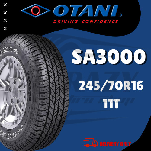 【245/70R16】🚗OTANI SA3000🚗 CAR KERETA TYRE TIRE TAYAR SIZE MADE IN THAILAND * 2457016 245/70/16 ...
