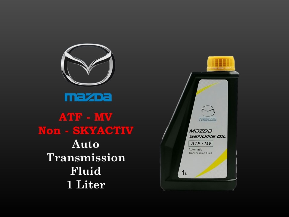 Mazda - ATF MV 1L Auto Transmission Fluid MV Minyak Auto Gear Box ...