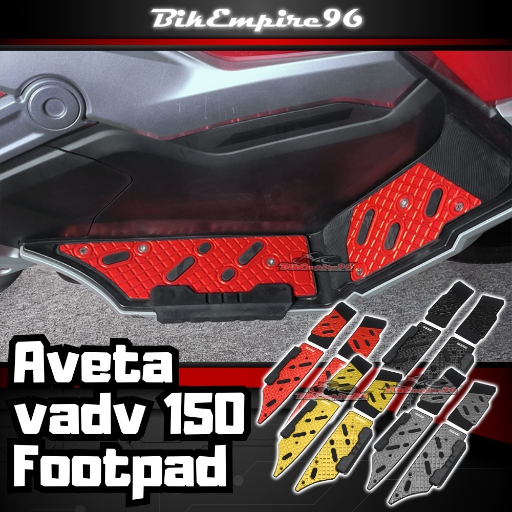 Aveta Vadv 150 Footpad CNC Mattings Motorcycle Footrest Footboard ...